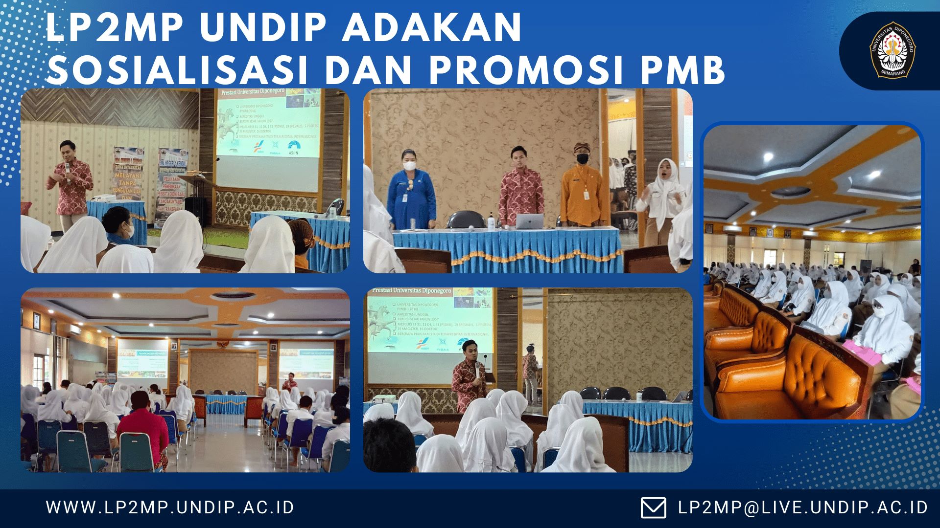 LP2MP UNDIP Adakan Sosialisasi dan Promosi PMB - LP2MP